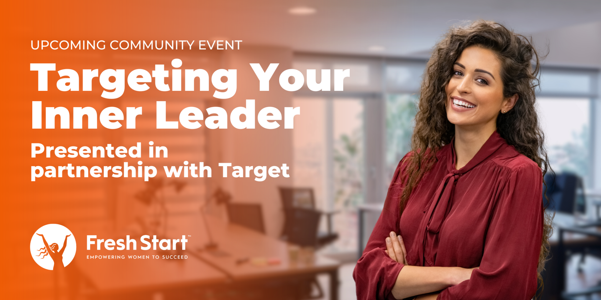 Targeting Your Inner Leader | Fresh Start Women’s Foundation