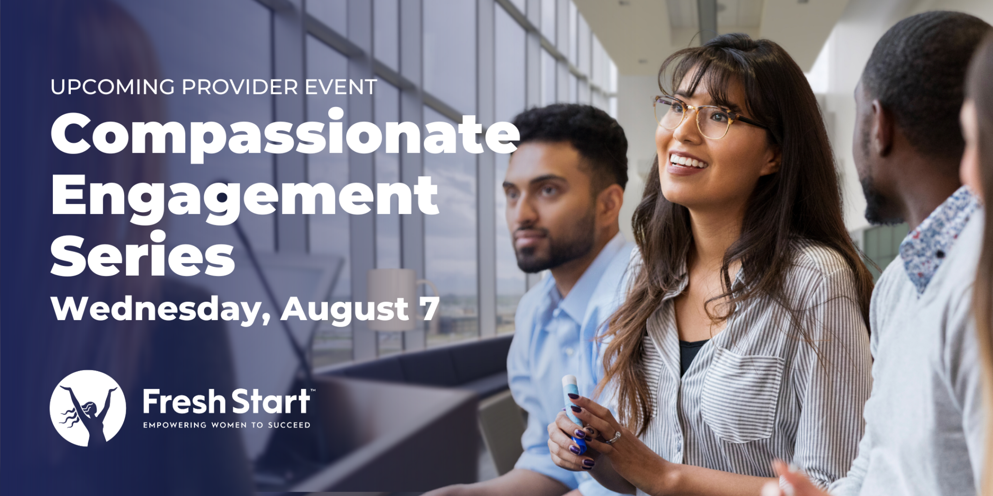 The Trauma-Informed Approach – Aug 7, 2024 | Fresh Start