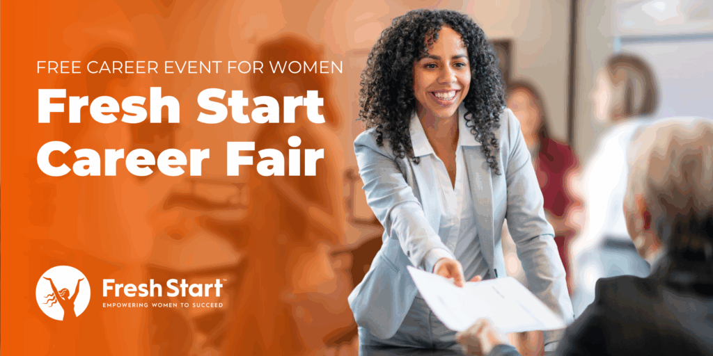 Fresh Start Career Fair – September 17, 2025